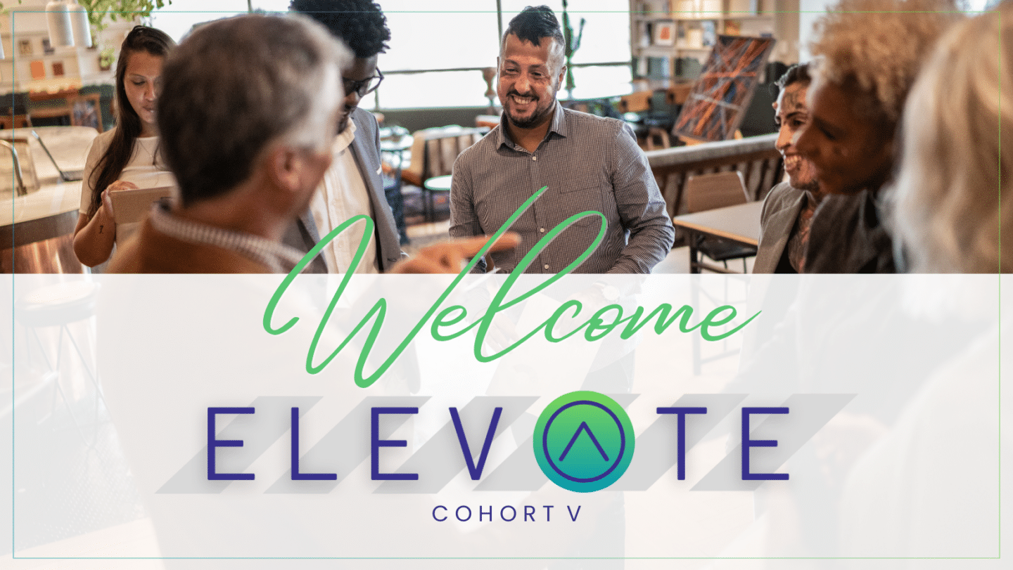 Welcome ELEVATE Cohort V! - The Coalition